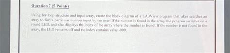 solved question 7 5 points using for loop structure and