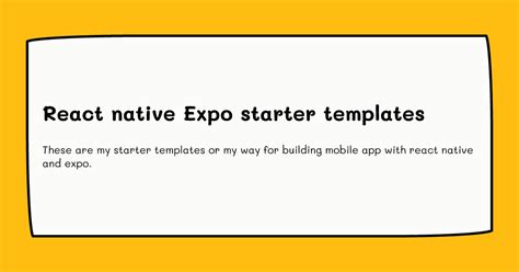 React Native Expo Starter Templates