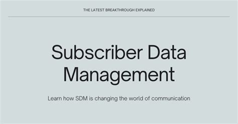 Subscriber Data Management Sdm A Beginners Guide Fontish