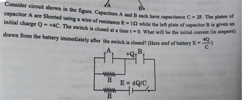 Solved Consider Circuit Shown In The Figure Capacitors A Chegg