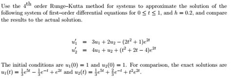 solved use the 4 th order runge kutta method for systems to