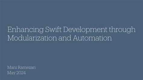 Mani Ramezan On Linkedin Enhancing Swift Development Through Modularization And Automation
