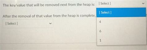 Solved Refer To The Following Binary Heap To Answercomplete