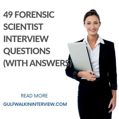 49 Forensic Scientist Interview Questions With Answers