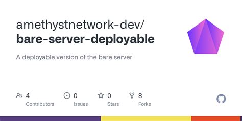 Github Amethystnetwork Devbare Server Deployable A Deployable