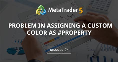 Problem In Assigning A Custom Color As Property Indices Technical Indicators Mql5