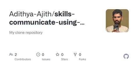 Github Adithya Ajithskills Communicate Using Markdown My Clone