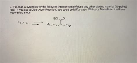 How Would You Make The Dienophile Rchemhelp