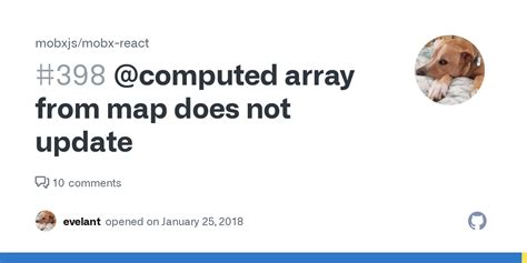 Computed Array From Map Does Not Update · Issue 398 · Mobxjsmobx
