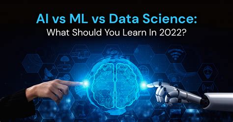 Ai Vs Ml Vs Data Science What Should You Learn Updated