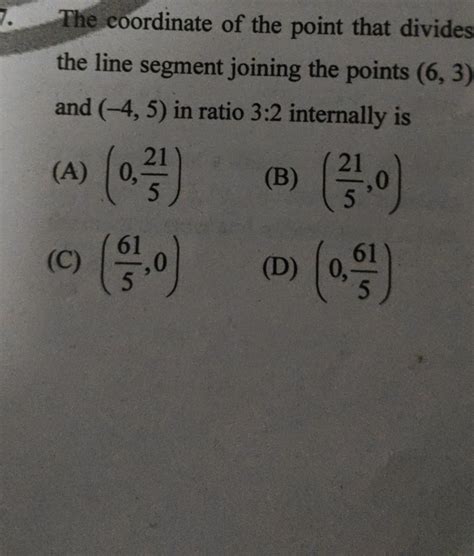 the coordinate of the point that divides the line segment joining the poi