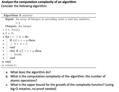 Solved Analyze The Computation Complexity Of An Algorithm Chegg