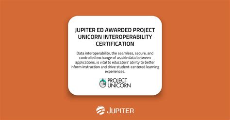 Jupiter Ed On Linkedin Jupiter Ed Awarded Project Unicorn Interoperability Certification…