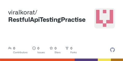 GitHub Viralkorat RestfulApiTestingPractise
