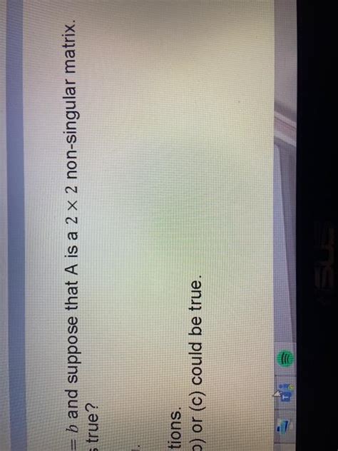 Solved Consider A System Of Linear Equations Ax B And