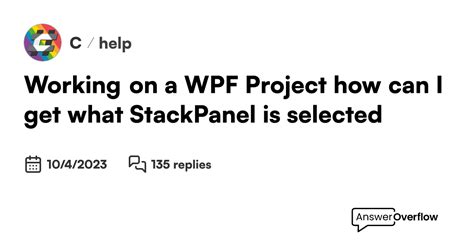 Working On A Wpf Project How Can I Get What Stackpanel Is Selected C