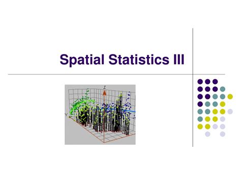 PPT Spatial Statistics II PowerPoint Presentation Free Download ID
