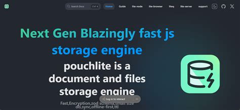 Github Pouchlabspouchlite Next Gen Blazingly Fast Js Storage Engine