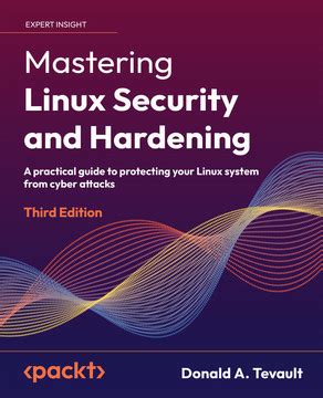 Mastering Linux Security And Hardening Third Edition Book