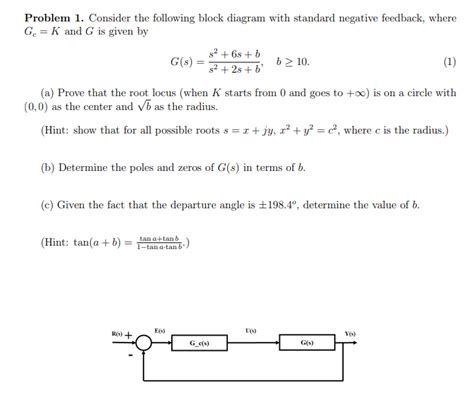 Solved Problem Consider The Following Block Diagram With Chegg