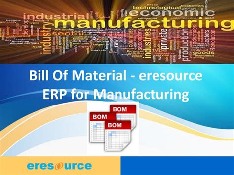 Eresource Erp Manufacturing Bom Ppt