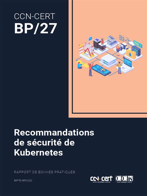 ccn cert bp 27 recomendaciones de seguridad en kubernetes fr pdf