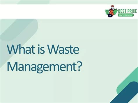 PPT - What is Waste Management PowerPoint Presentation, free download - ID:11499179