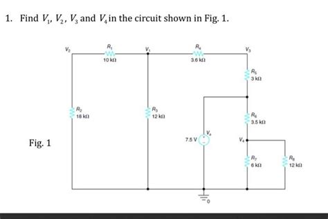 solved 1 find v1 v2 v3 and v4 in the circuit shown in fig