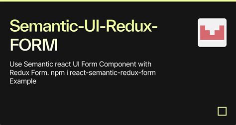 React Semantic Redux Form Examples Codesandbox