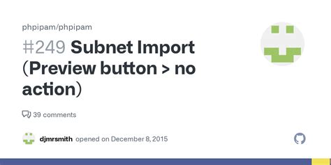 Subnet Import Preview Button No Action · Issue 249 · Phpipam