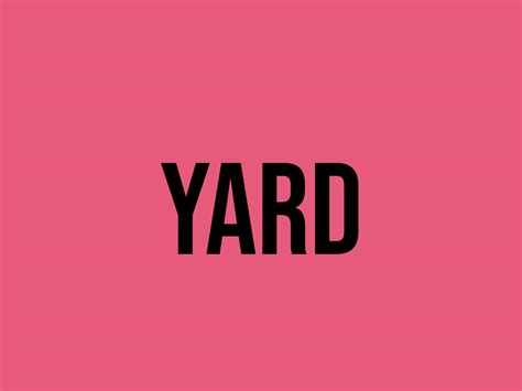 What Does Yard Mean Meaning Uses And More FluentSlang