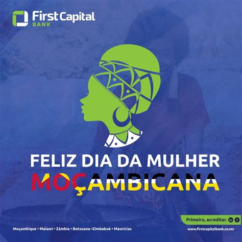 Firstcapitalbank Primeiroacreditar Diadamulhermoçambicana First