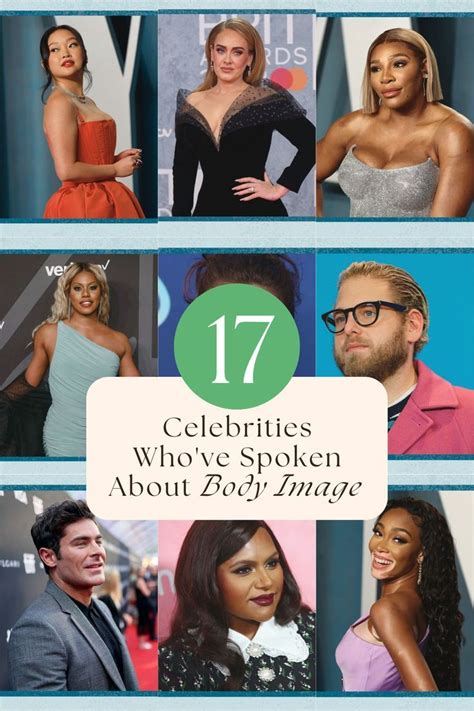 17 Celebrities Whove Spoken Out About Body Image Celebrities Body
