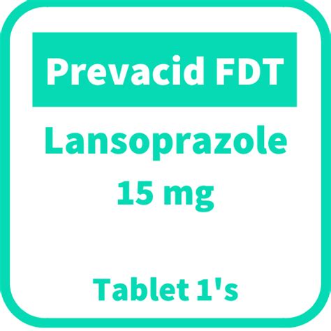 Prevacid Fdt Lansoprazole 15mg Fast Disintegrating Tablet 1s Price In The Philippines Medsgo