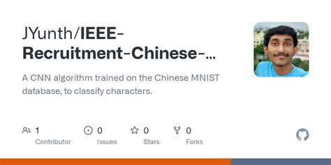 Github Jyunth Ieee Recruitment Chinese Mnist A Cnn Algorithm Trained On The Chinese Mnist
