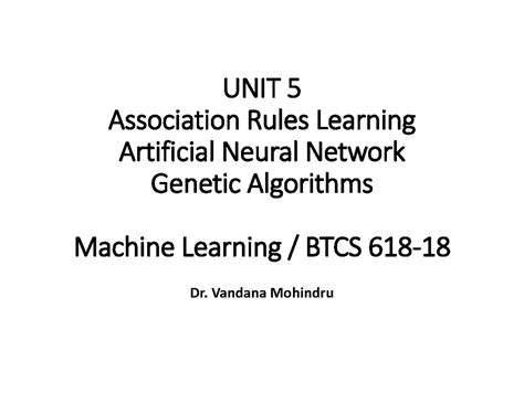 Unit 5 Machine Learning Unit 5 Association Rules Learning