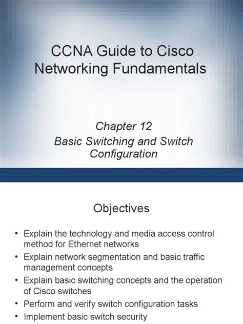 Ccna Guide To Cisco Networking Fundamentals Basic Switching And Switch