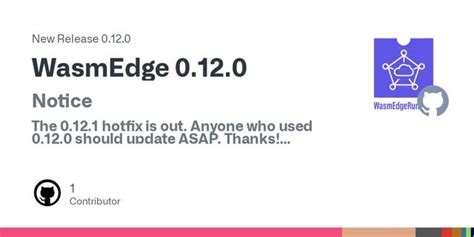 New Release Wasmedge 012 And 0121 Rrust