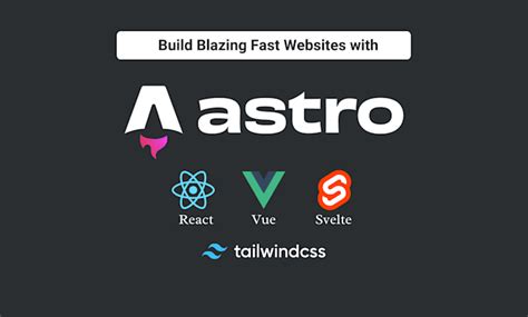 build website using astro js with react vue or svelte js and tailwind css by riyanhossain4 fiverr