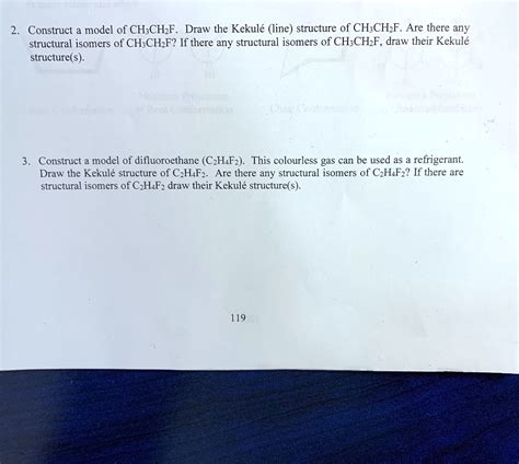 2 Construct A Model Of Ch3ch2f Draw The Kekulé Line Structure Of Ch3ch2f Are There Any