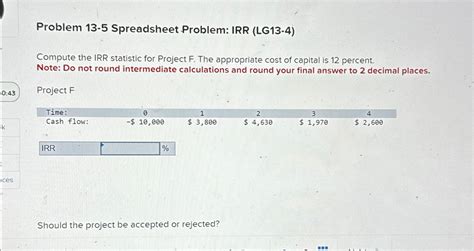 Solved Problem 13 5 ﻿spreadsheet Problem Irr
