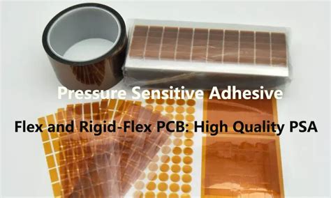 Pressure Sensitive Adhesive Psa Application For Fpc And Rigid Flex Pcbs