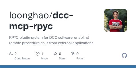 Github Loonghao Dcc Mcp Rpyc Rpyc Plugin System For Dcc Software Enabling Remote Procedure