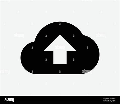 Upload Cloud Icon Up Load Server Data Storage Backup Internet Connection Black White Outline