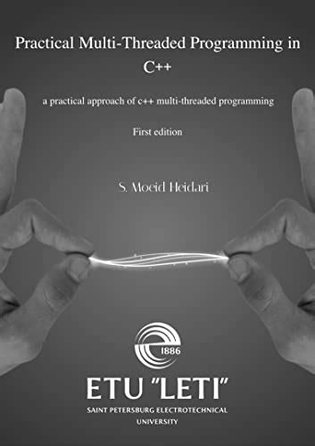 Practical Multi Threaded Programming In C A Practical Approach Of