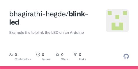 GitHub Bhagirathi Hegde Blink Led Example File To Blink The LED On An Arduino