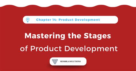 Mastering the Stages of Product Development