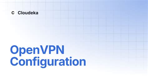 Openvpn Configuration Cloudeka