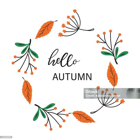 손으로 그린 식물 요소로 만든 원형 프레임 나뭇잎과 열매가 있는 벡터 가을 화환 가을 식물 요소와 슬로건 Hello Autumn 0명에 대한 스톡 벡터 아트 및 기타 이미지