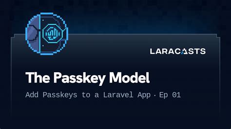 The Passkey Model